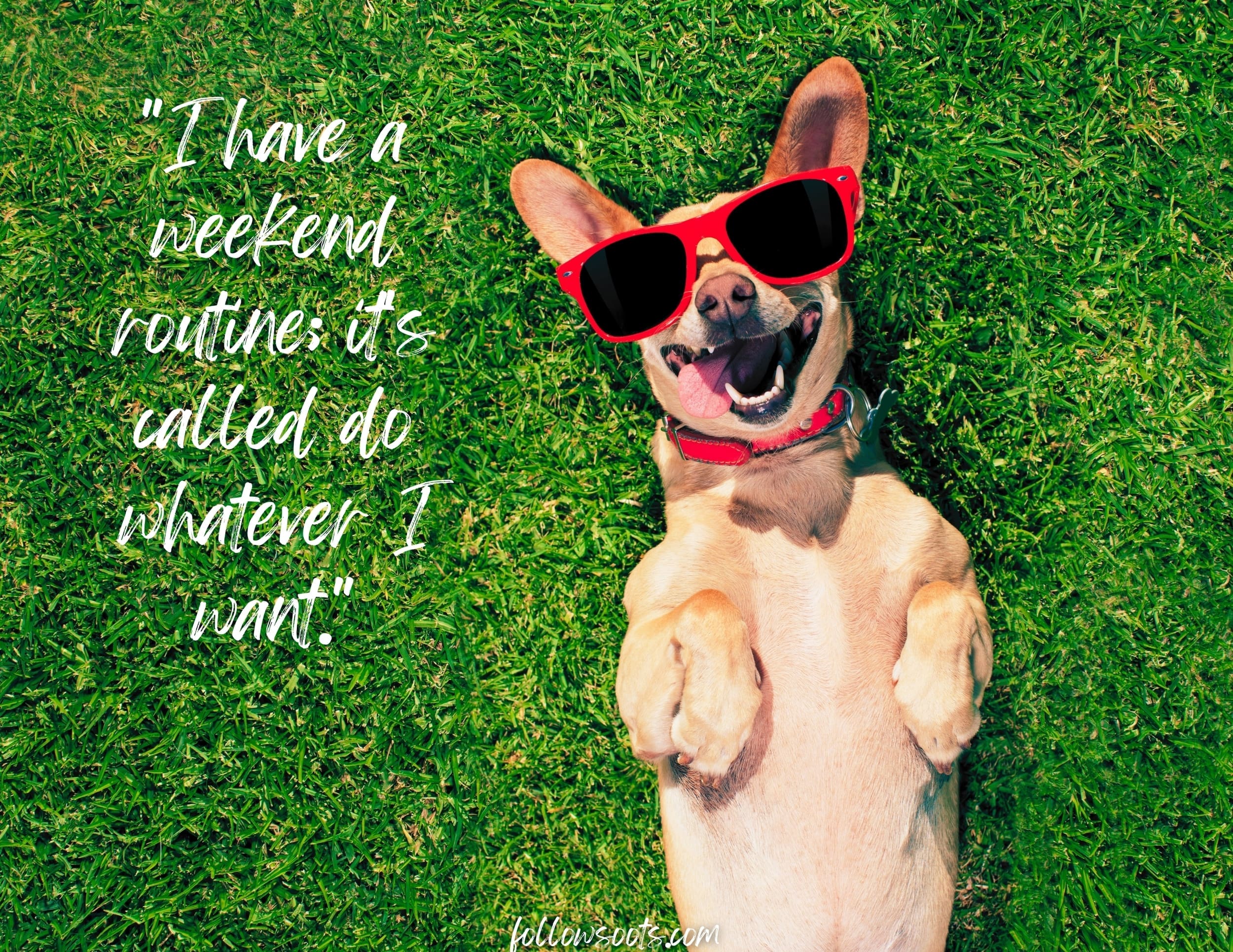 Weekend Inspirational Quotes - Followsoots.com