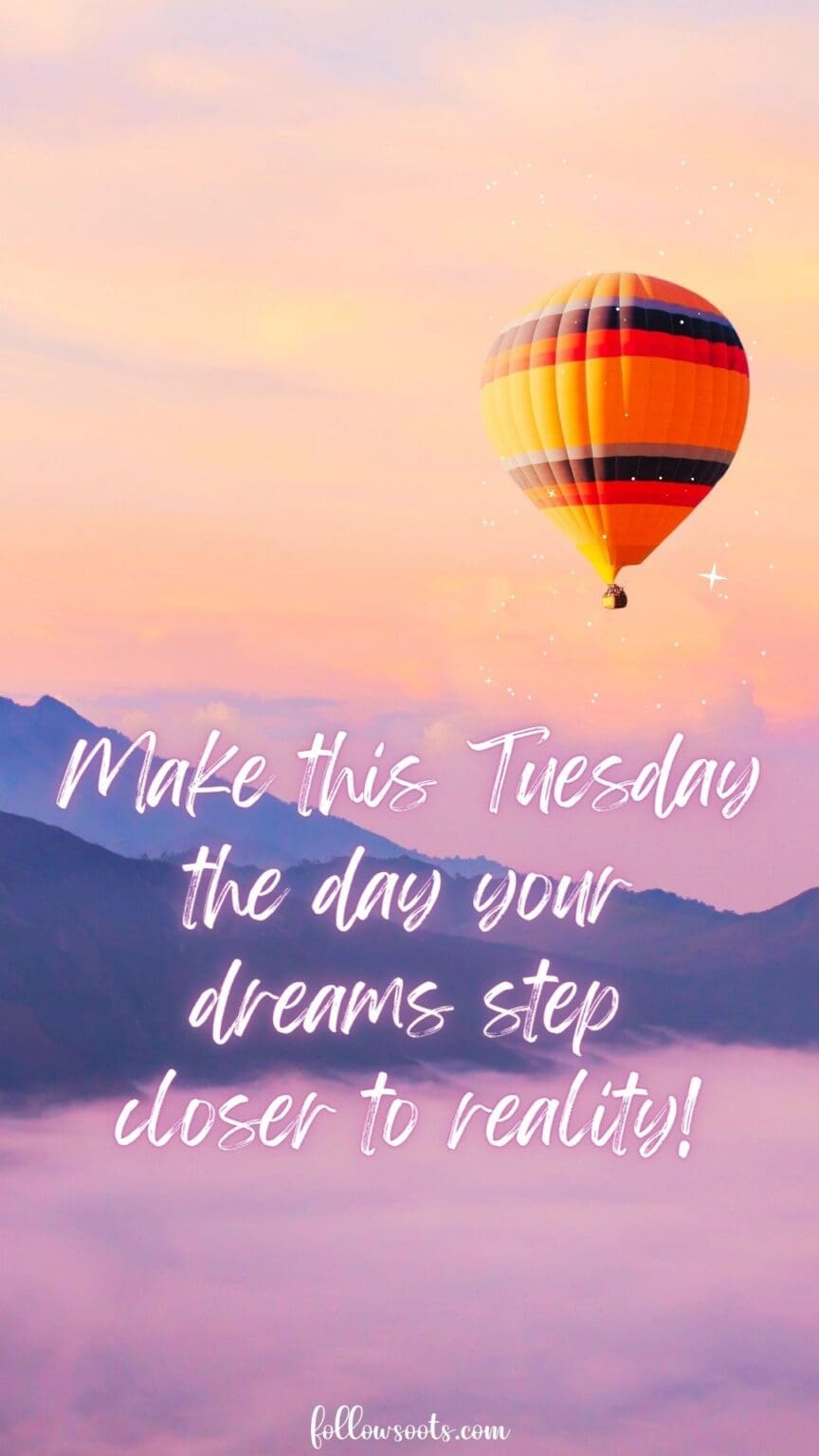 125 Tuesday Morning Inspirational Quotes with Free Wallpapers ...